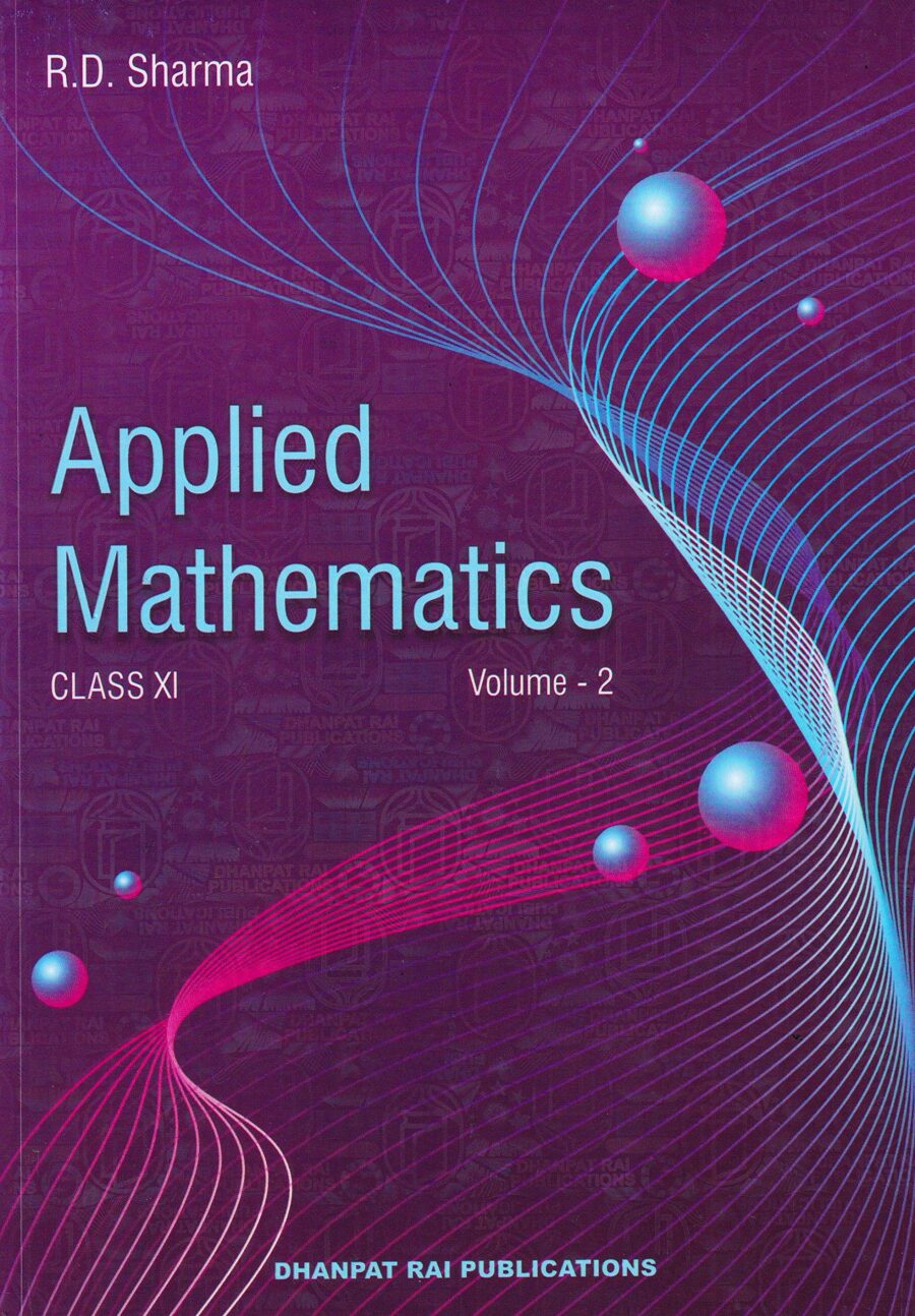 Class 11 RD Sharma APPLIED MATHEMATICS Vol 2 2023 2024 PDF 
