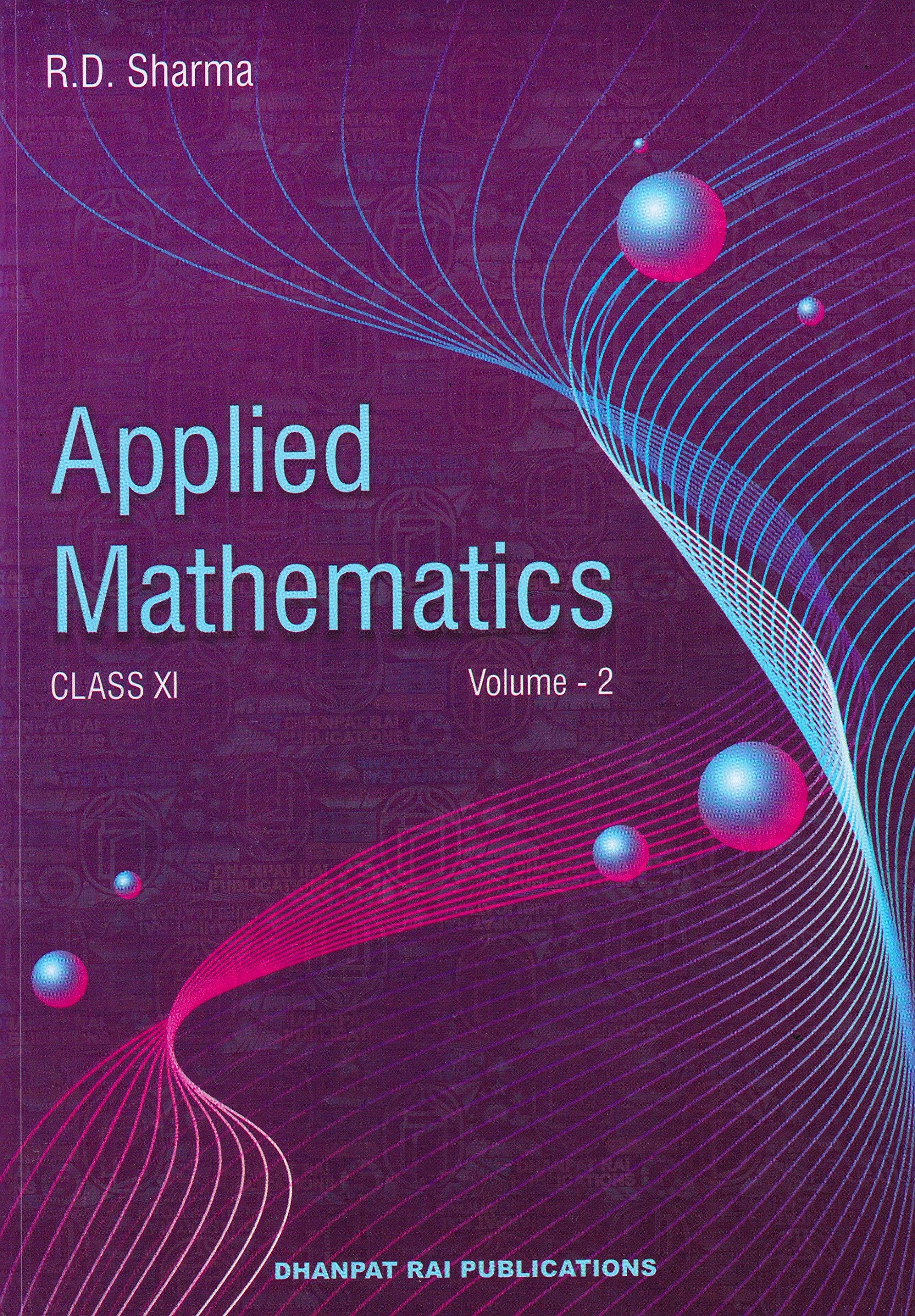 RD Sharma APPLIED MATHEMATICS Class 12 2023 2024 PDF 44 OFF