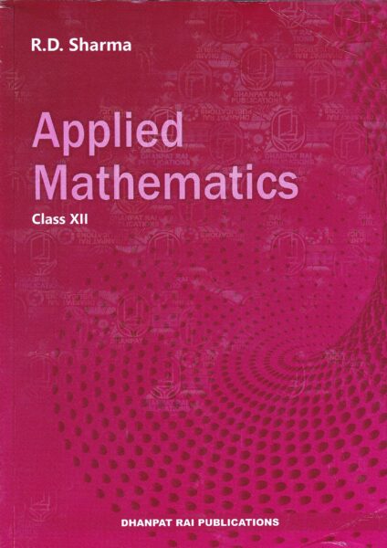 Downlaod RD Sharma APPLIED MATHEMATICS Class 11 Vol 1 2023-2024 PDF ... Downlaod RD Sharma APPLIED MATHEMATICS Class 11 Vol 1 2023-2024 PDF ...